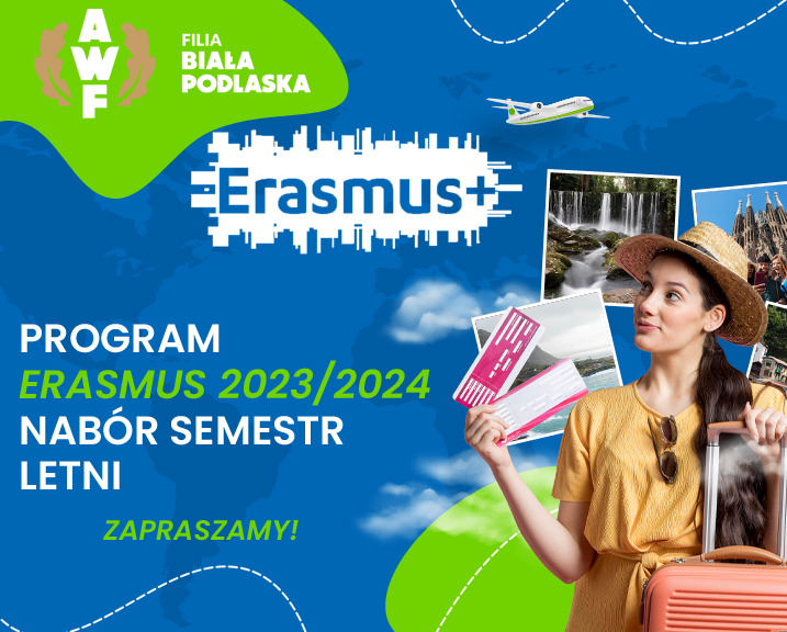 Nabór do programu ERASMUS - AWF Filia w Białej Podlaskiej: Studia Biała Podlaska